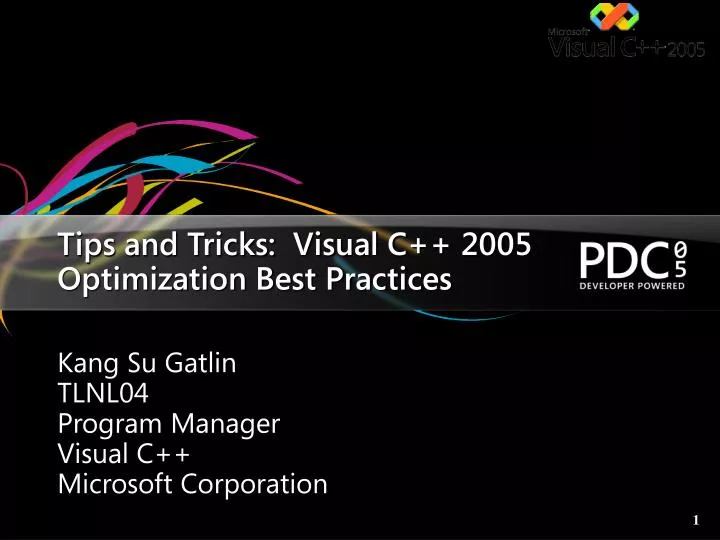 PPT - Tips and Tricks: Visual C++ 2005 Optimization Best Practices ...