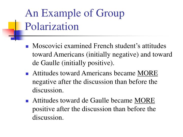 PPT - Group Polarization PowerPoint Presentation - ID:363248