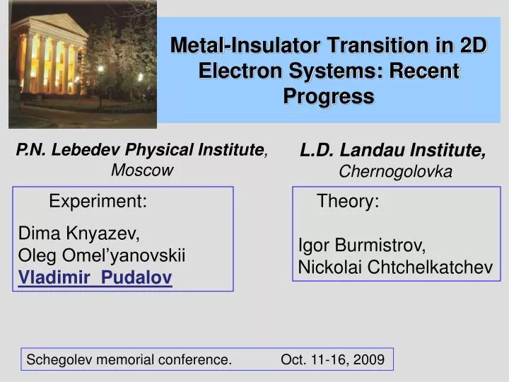 PPT - Metal-Insulator Transition in 2D Electron Systems: Recent ...