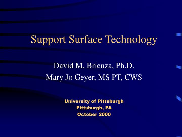 PPT - Support Surface Technology PowerPoint Presentation, free download ...