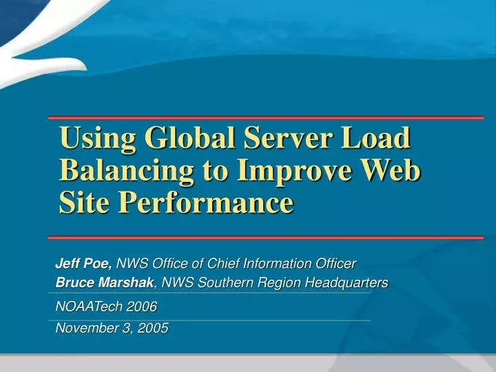 PPT - Using Global Server Load Balancing to Improve Web Site Performance PowerPoint Presentation ...