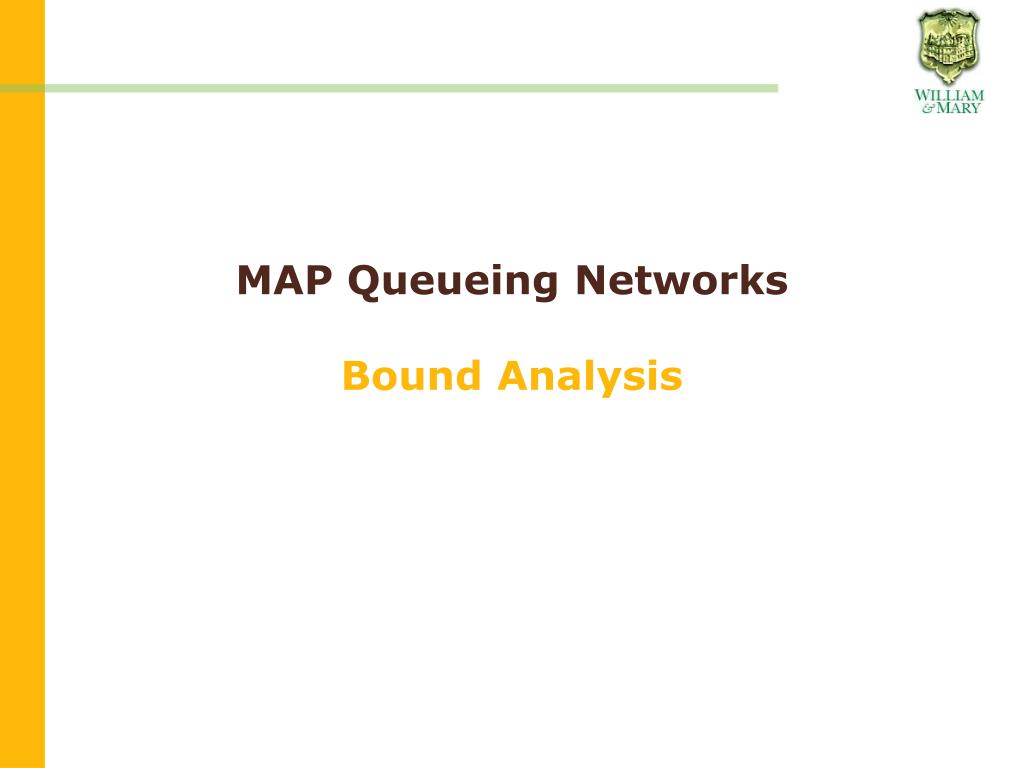 Ppt Bound Analysis Of Closed Queueing Networks With Workload Burstiness Powerpoint