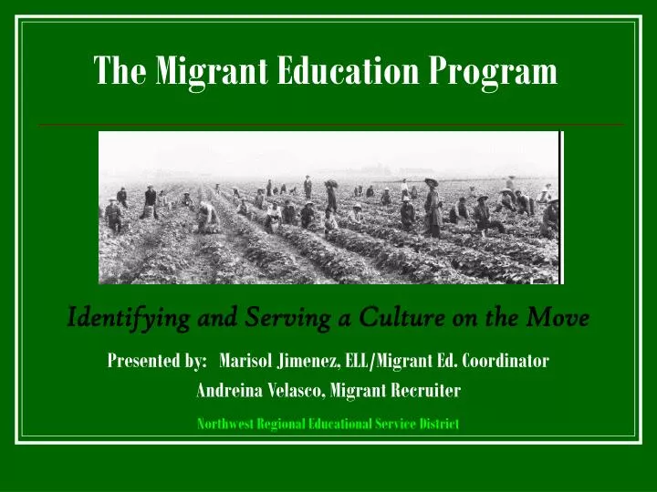 PPT - The Migrant Education Program PowerPoint Presentation, free ...