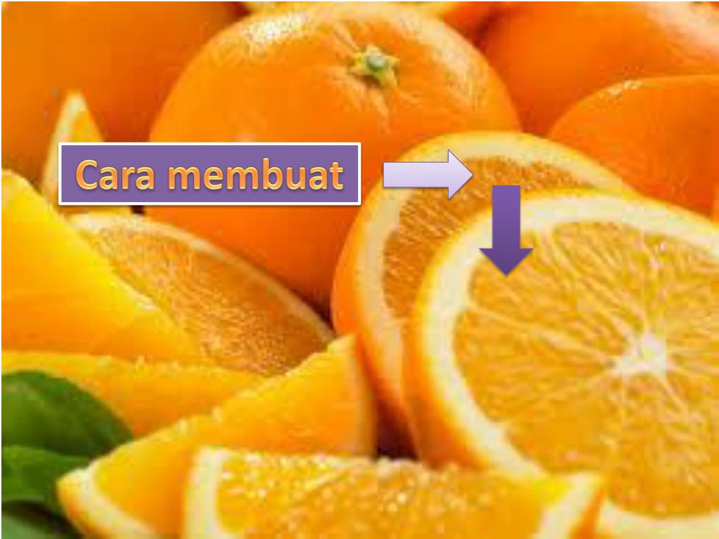 PPT - Cara Membuat Manisan Kulit Jeruk PowerPoint Presentation, free ...
