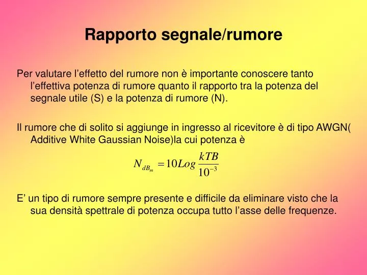 PPT - Rapporto segnale/rumore PowerPoint Presentation, free download ...