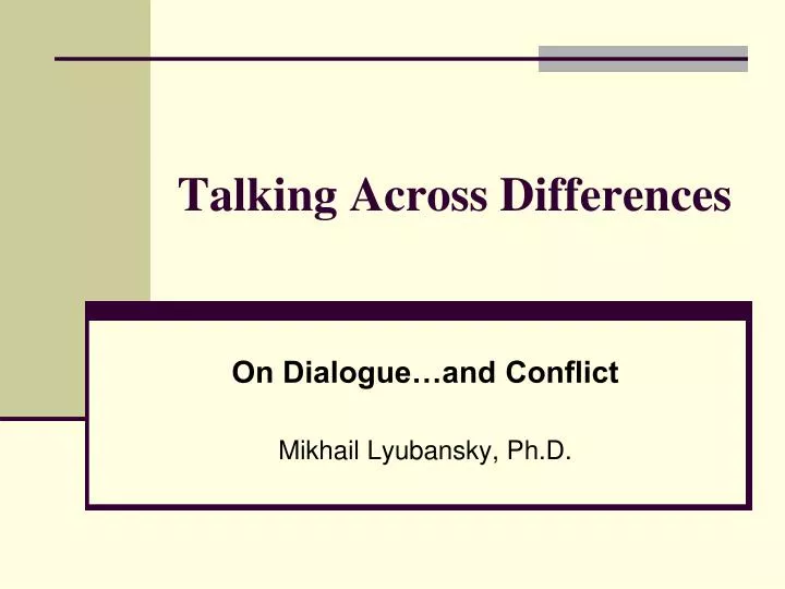 PPT - Talking Across Differences PowerPoint Presentation, free download ...