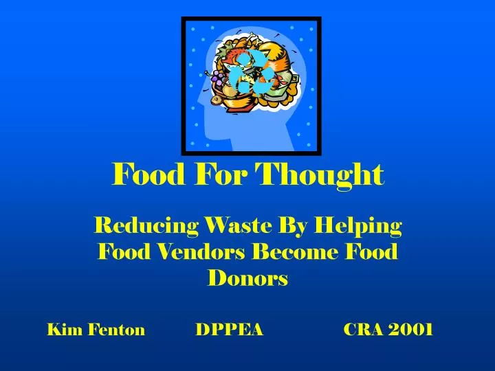 PPT - Food For Thought PowerPoint Presentation, free download - ID:371289