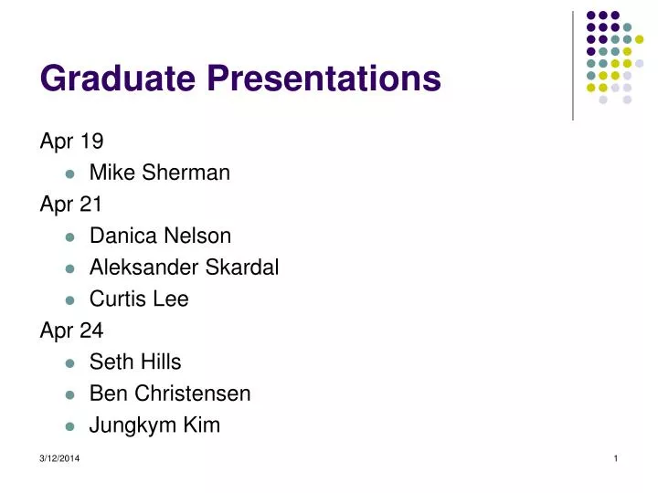 PPT - Graduate Presentations PowerPoint Presentation, free download ...