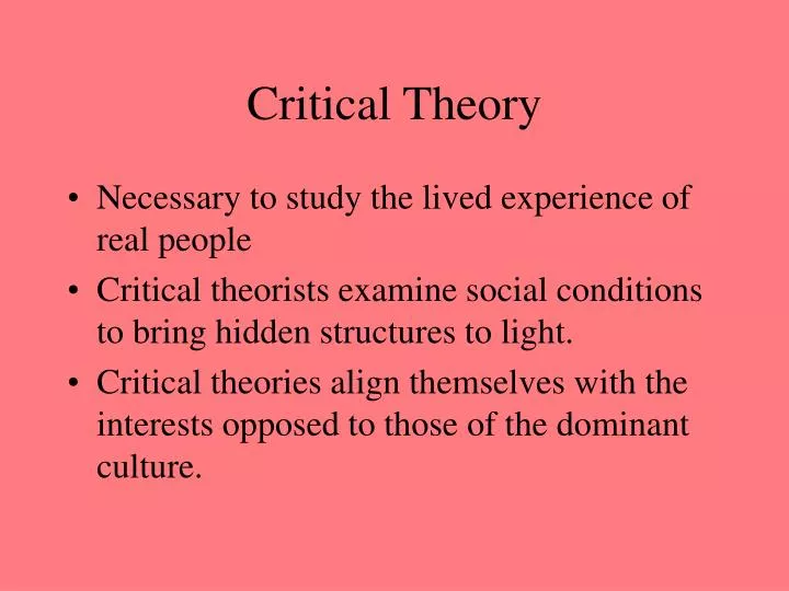 PPT - Critical Theory PowerPoint Presentation, free download - ID:371769