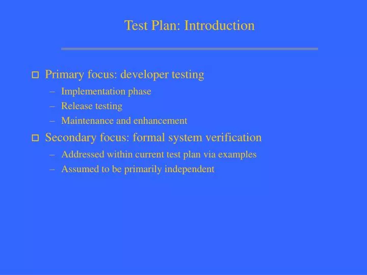 PPT - Test Plan: Introduction PowerPoint Presentation, free download ...