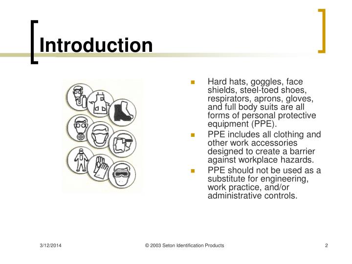 PPT - PERSONAL PROTECTIVE EQUIPMENT PowerPoint Presentation - ID:372654