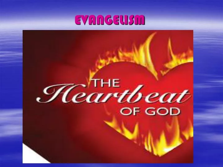 PPT - EVANGELISM PowerPoint Presentation, free download - ID:373097