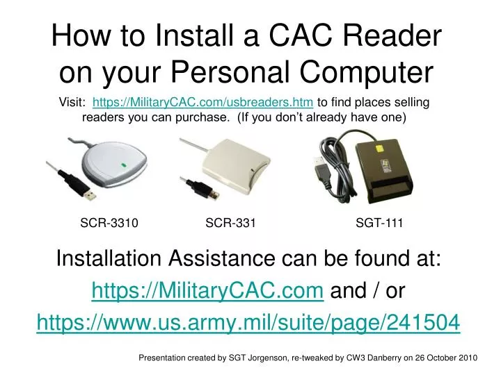 PPT - How to Install a CAC Reader on your Personal Computer PowerPoint ...