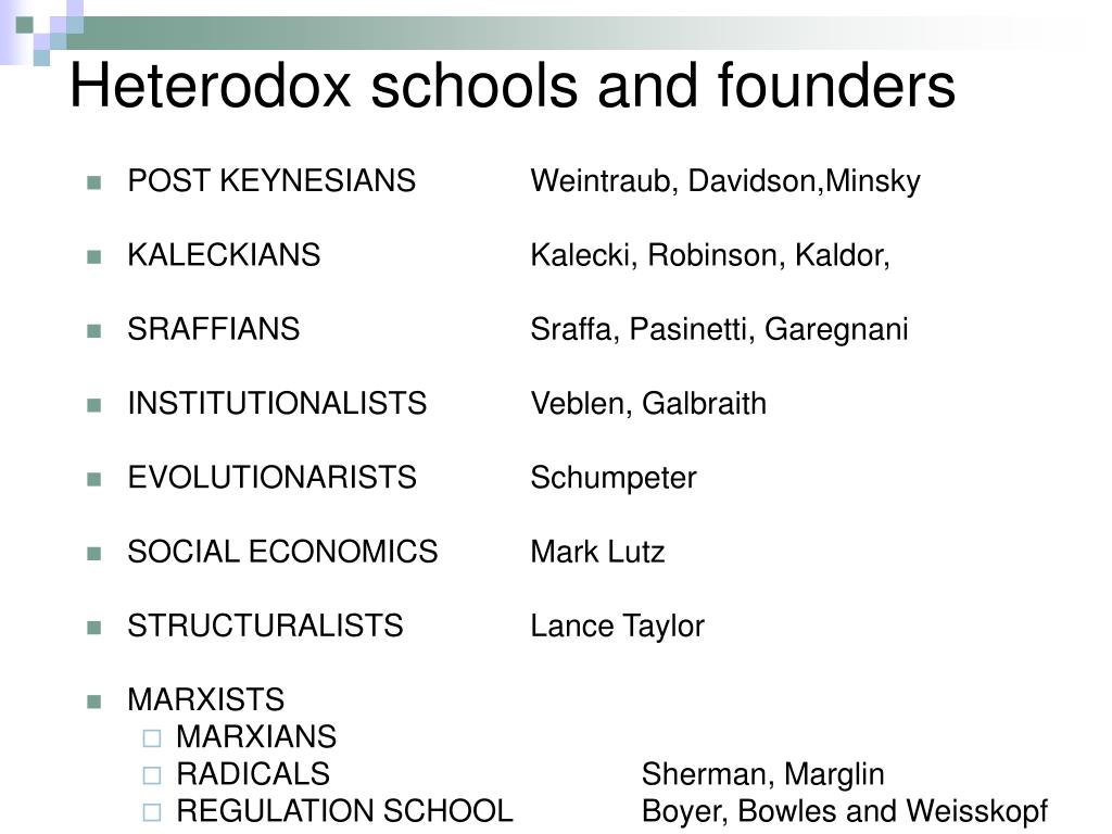 PPT - Heterodox vs Orthodox economics PowerPoint Presentation, free ...