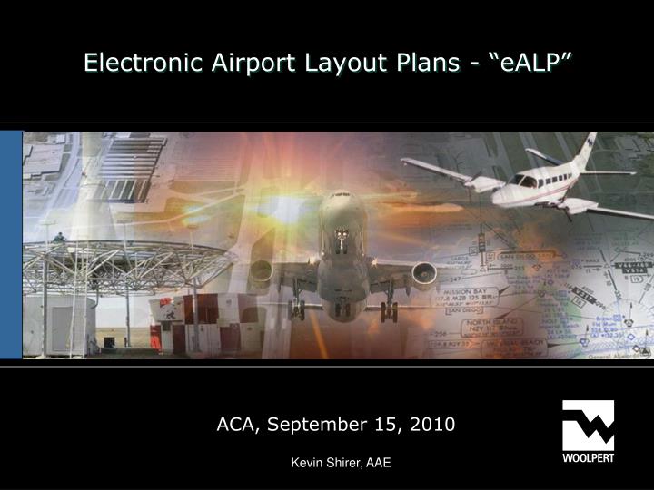 PPT - Electronic Airport Layout Plans - “eALP” PowerPoint Presentation ...