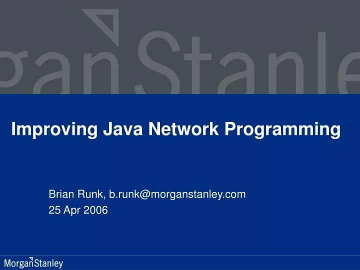 PPT - Improving Java Network Programming PowerPoint Presentation, free download - ID:375109