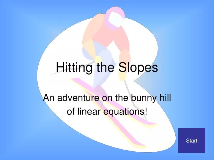 PPT - Hitting the Slopes PowerPoint Presentation, free download - ID:375241