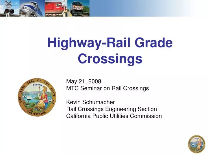 PPT - Highway-Rail Grade Crossings PowerPoint Presentation, free ...