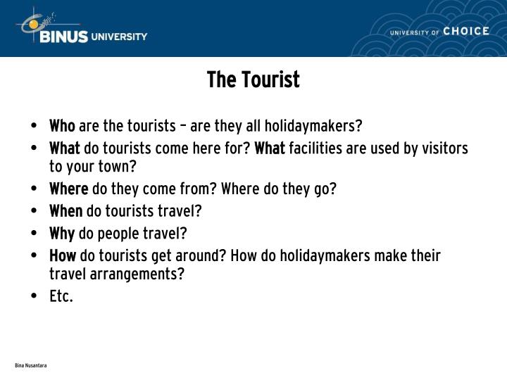 PPT - Tourists: Why do people engage in tourism? Pertemuan 3-4 ...