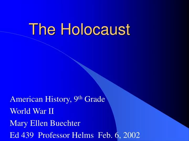 PPT - The Holocaust PowerPoint Presentation, free download - ID:375975