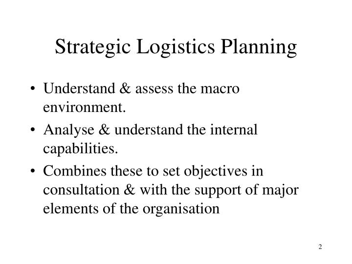 PPT - Strategic Logistics Planning PowerPoint Presentation - ID:376059