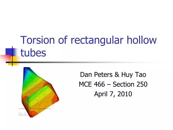 PPT - Torsion of rectangular hollow tubes PowerPoint Presentation, free ...