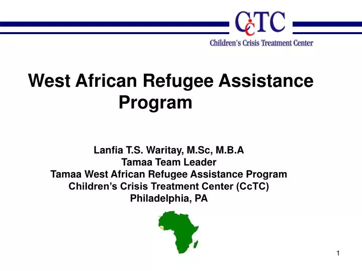 PPT - West African Refugee Assistance Program PowerPoint Presentation ...