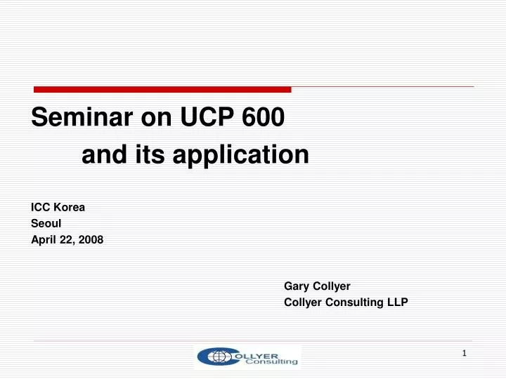 PPT - Seminar on UCP 600 and its application ICC Korea Seoul April 22 ...