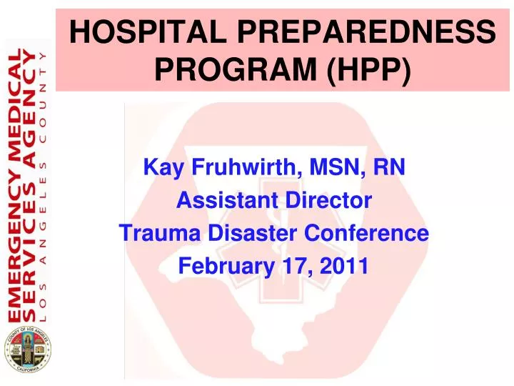 PPT - HOSPITAL PREPAREDNESS PROGRAM (HPP) PowerPoint Presentation, free ...