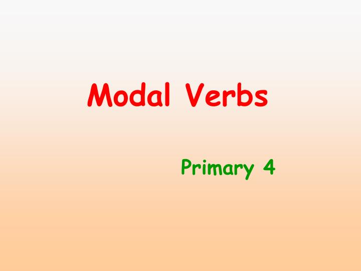 PPT - Modal Verbs PowerPoint Presentation, free download - ID:377653