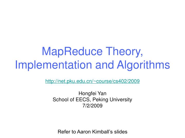 Ppt Mapreduce Theory Implementation And Algorithms Powerpoint