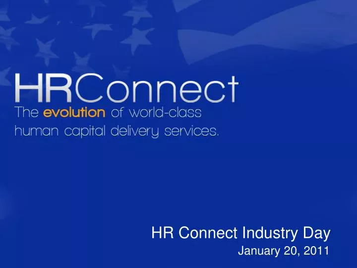 PPT - HR Connect Industry Day PowerPoint Presentation, free download ...