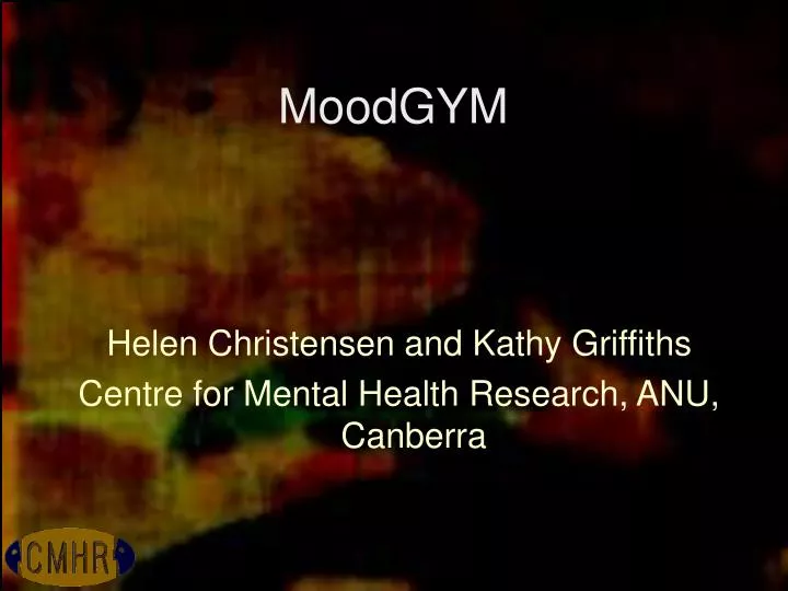 PPT - MoodGYM PowerPoint Presentation, free download - ID:378624