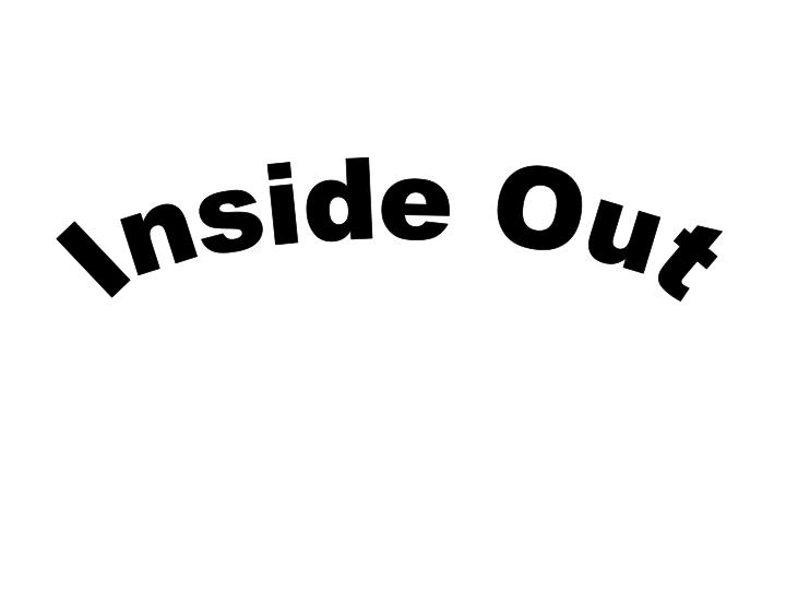 PPT - Inside Out PowerPoint Presentation, free download - ID:379500
