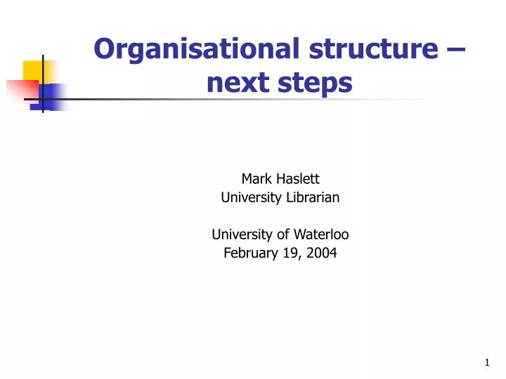 PPT - Organisational structure – next steps PowerPoint Presentation ...