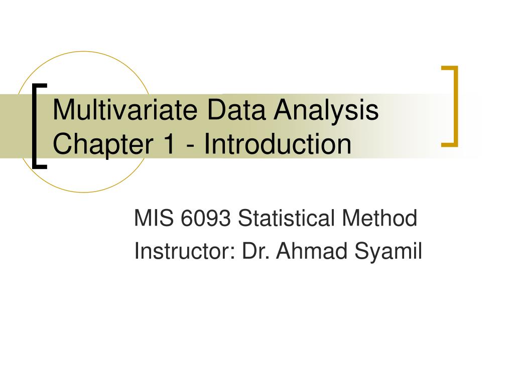 PPT - Multivariate Data Analysis Chapter 1 - Introduction PowerPoint ... PPT - Multivariate Data Analysis Chapter 1 - Introduction PowerPoint ...