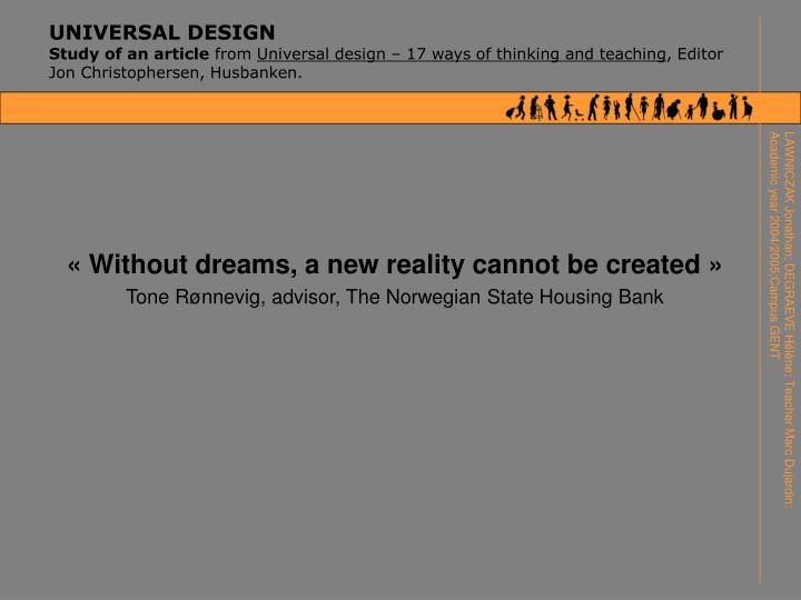 PPT - UNIVERSAL DESIGN Study of an article from Universal design – 17 ...