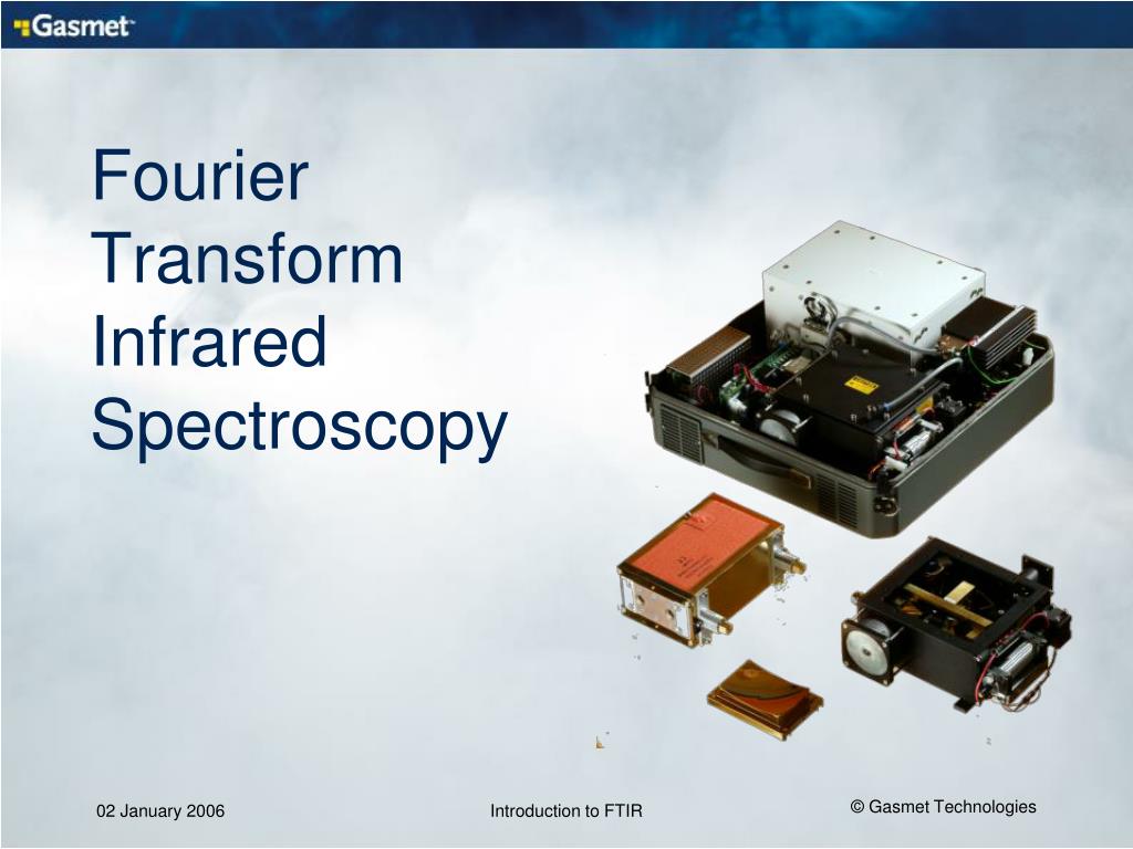 PPT - Fourier Transform Infrared Spectroscopy PowerPoint Presentation ... PPT - Fourier Transform Infrared Spectroscopy PowerPoint Presentation ...