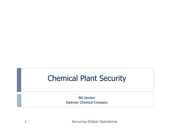 PPT - Chemical Plant Security PowerPoint Presentation, free download ...