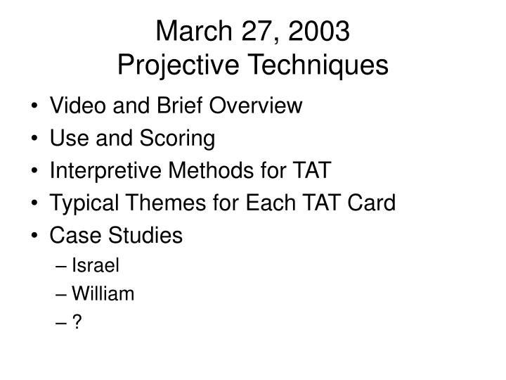 PPT - Projective Techniques PowerPoint Presentation - ID:382059