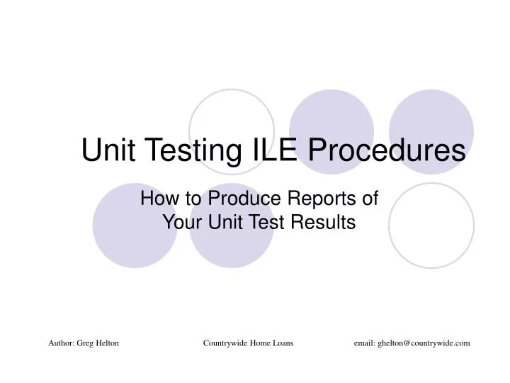 PPT - Unit Testing ILE Procedures PowerPoint Presentation, free ...