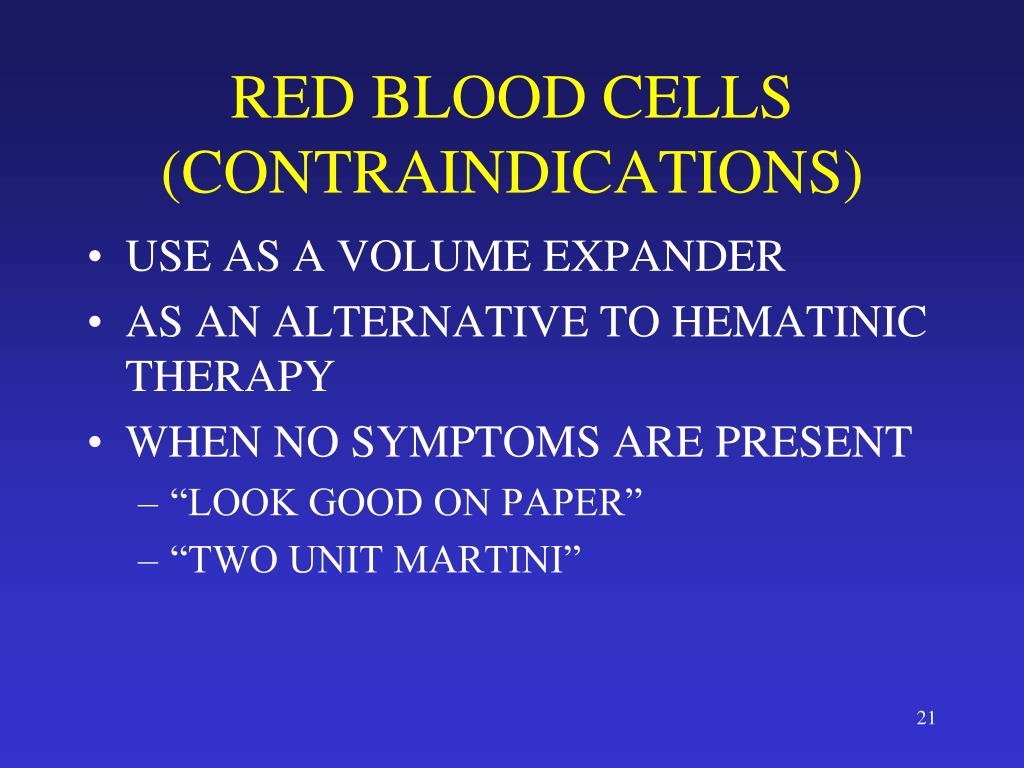 PPT - Transfusion Therapy and Blood Components: Indications and Use ...
