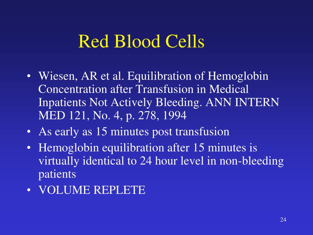 PPT - Transfusion Therapy and Blood Components: Indications and Use ...