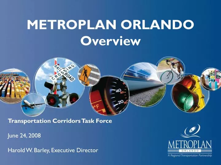 PPT - METROPLAN ORLANDO Overview PowerPoint Presentation, free download ...