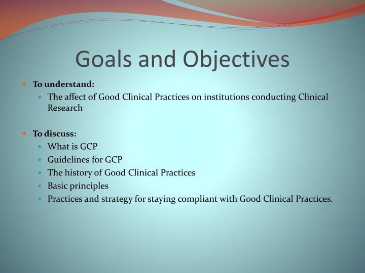 PPT - Good Clinical Practice GCP PowerPoint Presentation - ID:382410