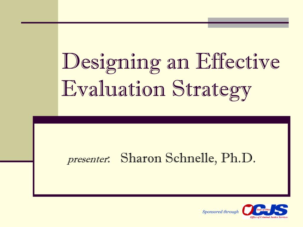 PPT - Designing an Effective Evaluation Strategy PowerPoint ...