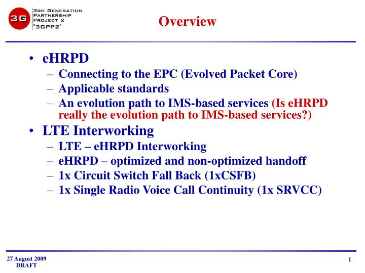 PPT - 3GPP2: eHRPD and LTE Interworking PowerPoint Presentation - ID:384315