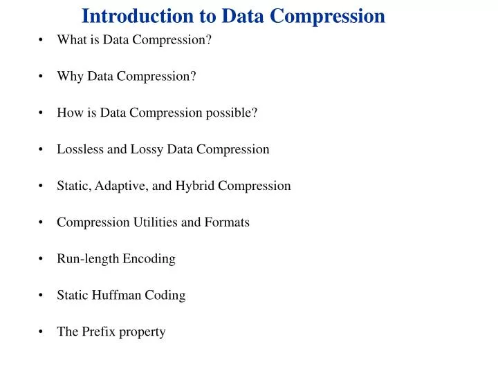 PPT - Introduction to Data Compression PowerPoint Presentation, free download - ID:385594