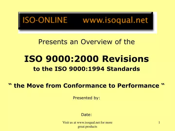 PPT - Presents an Overview of the ISO 9000:2000 Revisions to the ISO ...