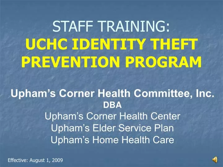 PPT - STAFF TRAINING: UCHC IDENTITY THEFT PREVENTION PROGRAM PowerPoint ...